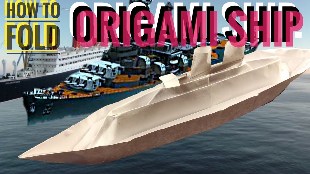 How to fold ORIGAMI SHIP. - YouTube