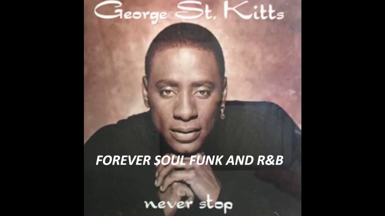 Can't live without u / GEORGE ST KITT - YouTube