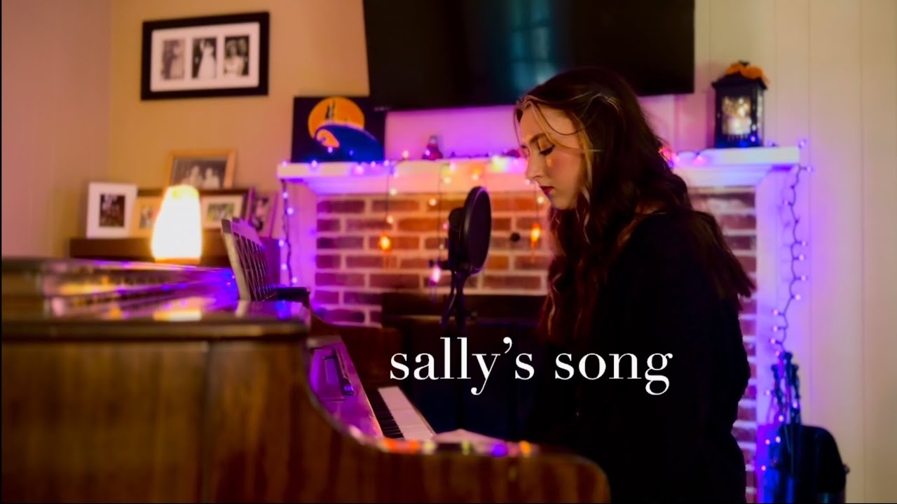 Sally’s Song from The Nightmare Before Christmas (jillian dolan cover ...