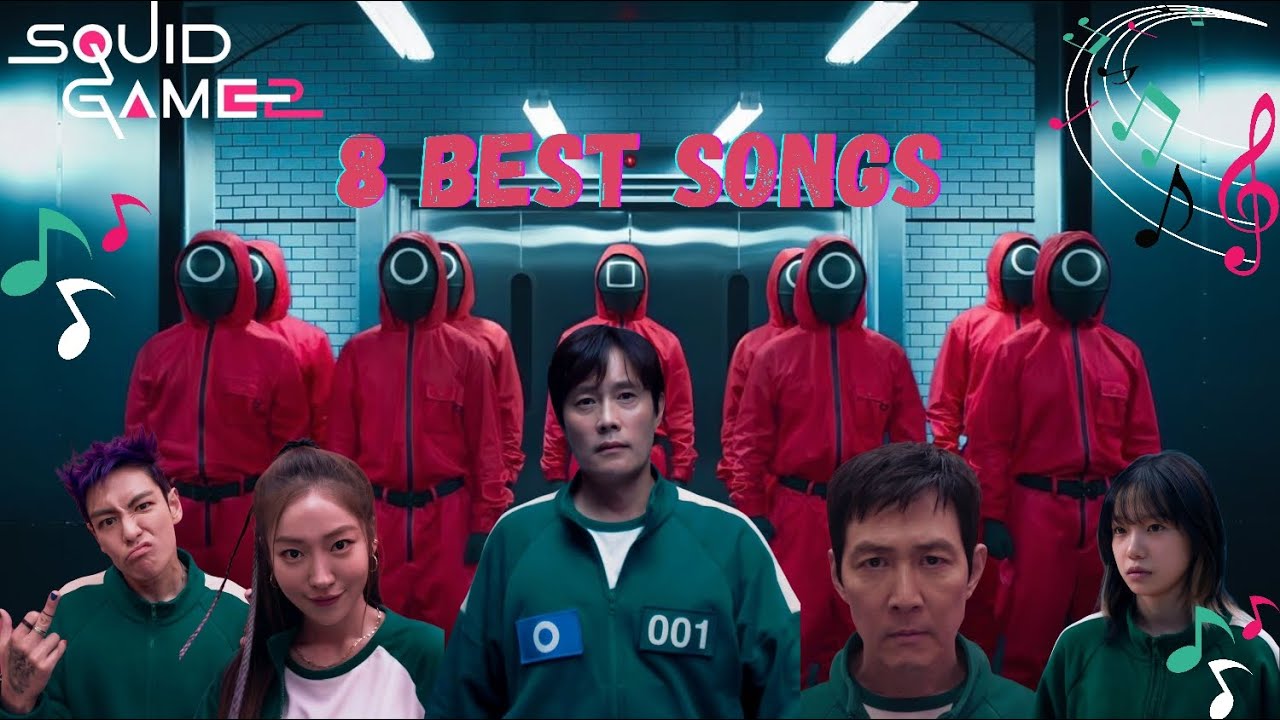 8 BEST SONGS SQUID GAME 2 - YouTube