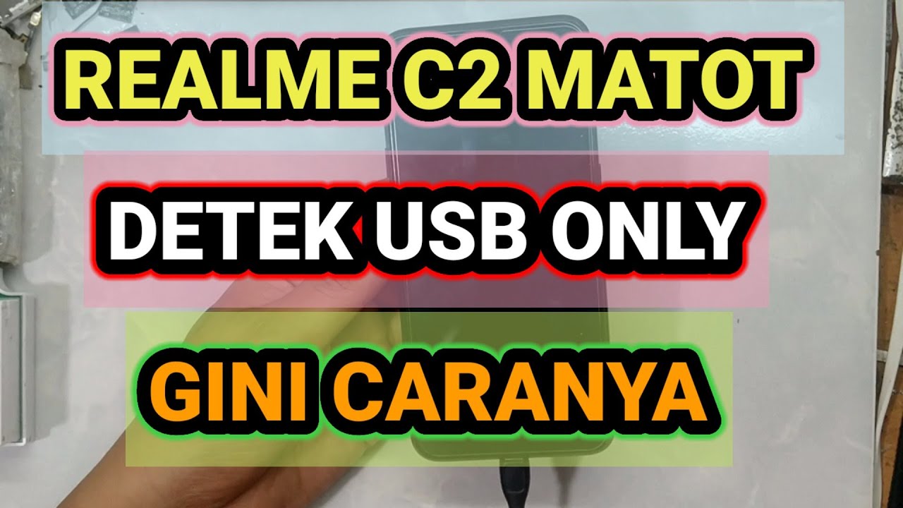 REALME C2 MATI TOTAL DETEK USB ONLY - YouTube