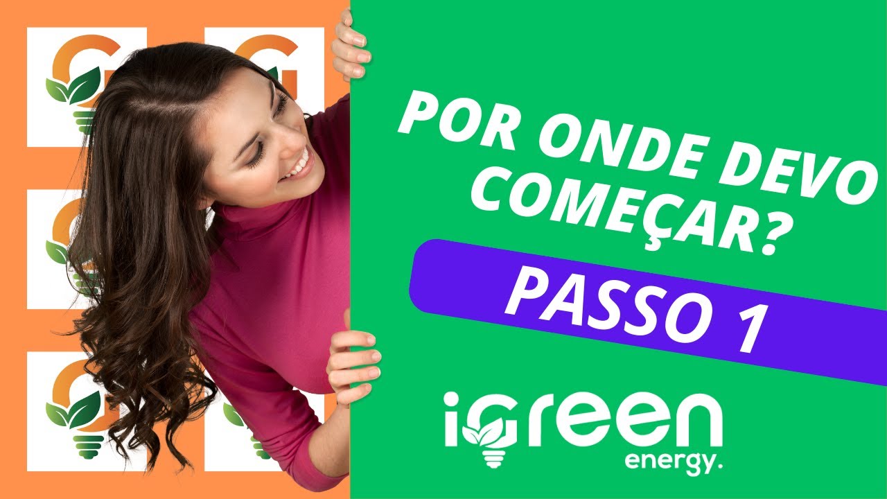 Bem Vindo a iGreen - Por onde começar? Passo 1 - YouTube