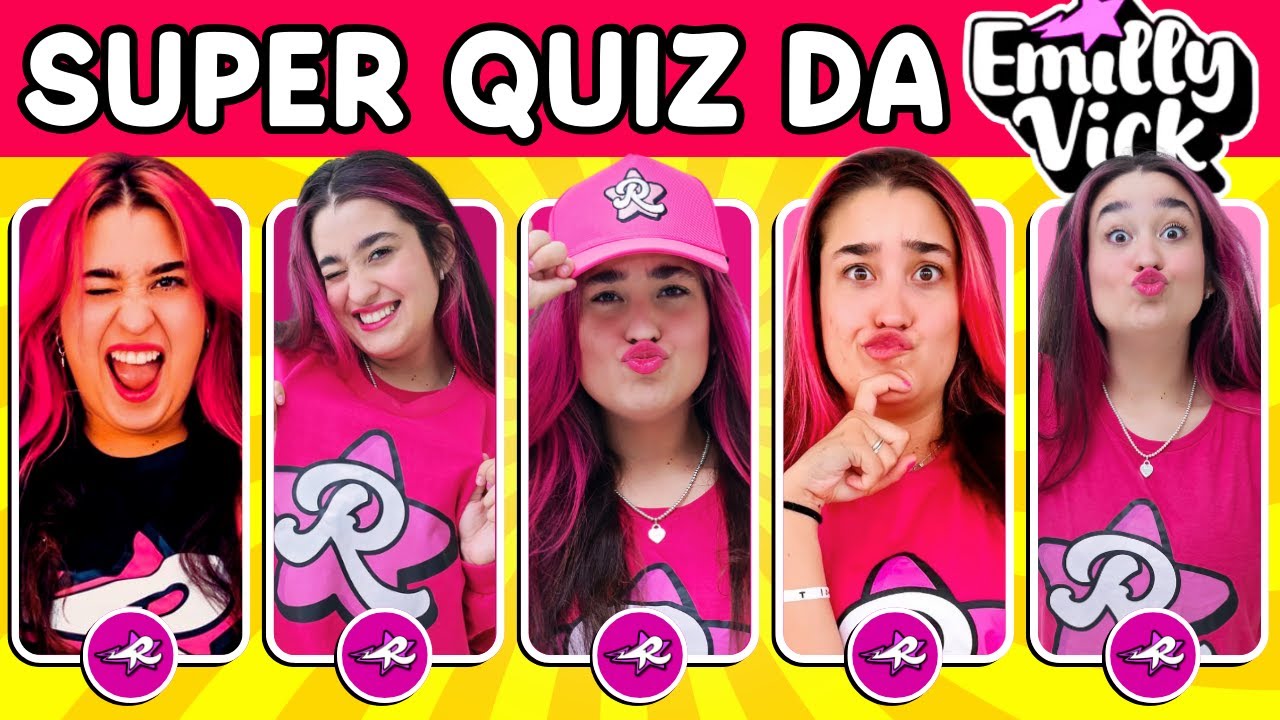 QUIZ DA EMILLY VICK 💗 *Descubra se você é um fã de verdade!* | Lua Quiz - YouTube