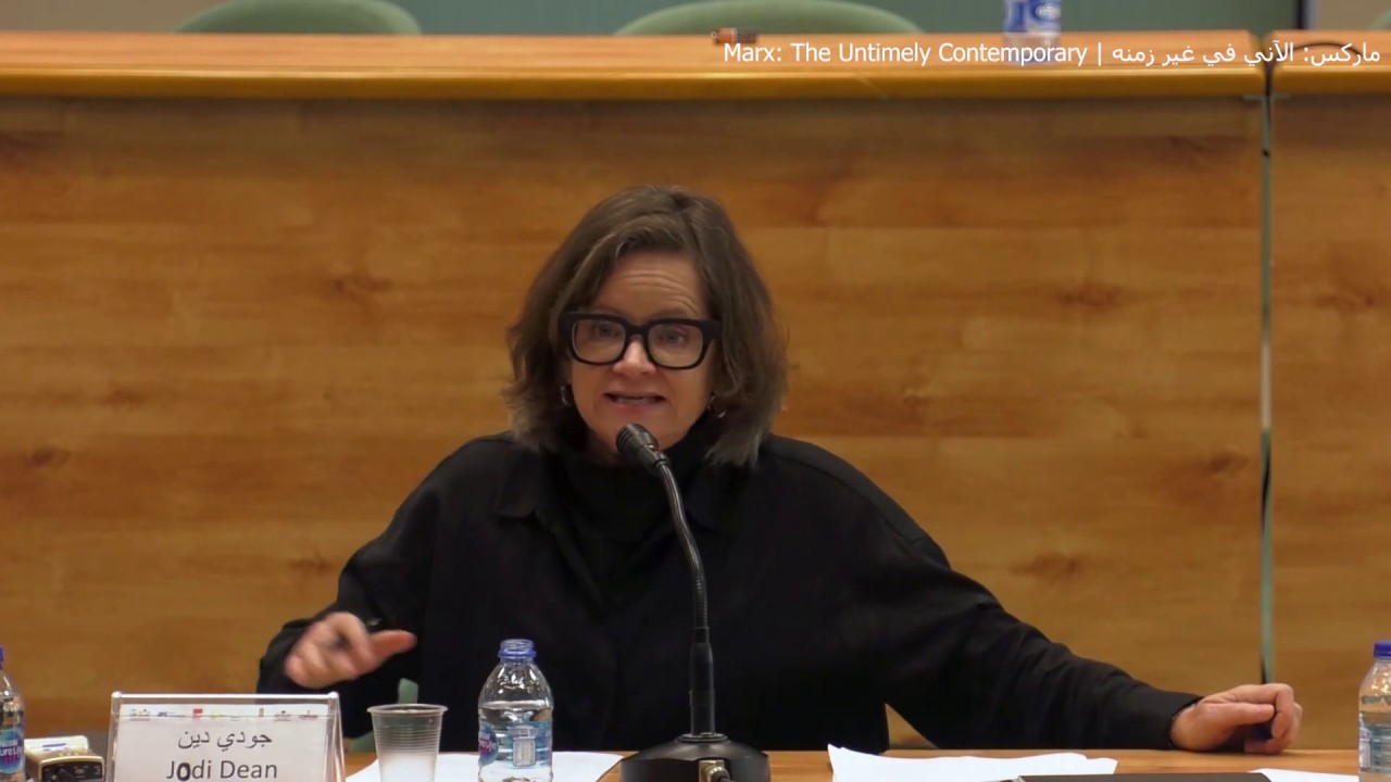 Jodi Dean: Marx and the revolution today - YouTube