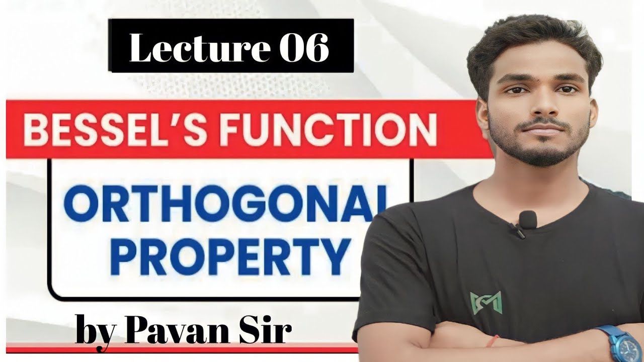 Orthogonal properties of BESSEL'S FUNCTION #besselfunction #csir_net #b ...