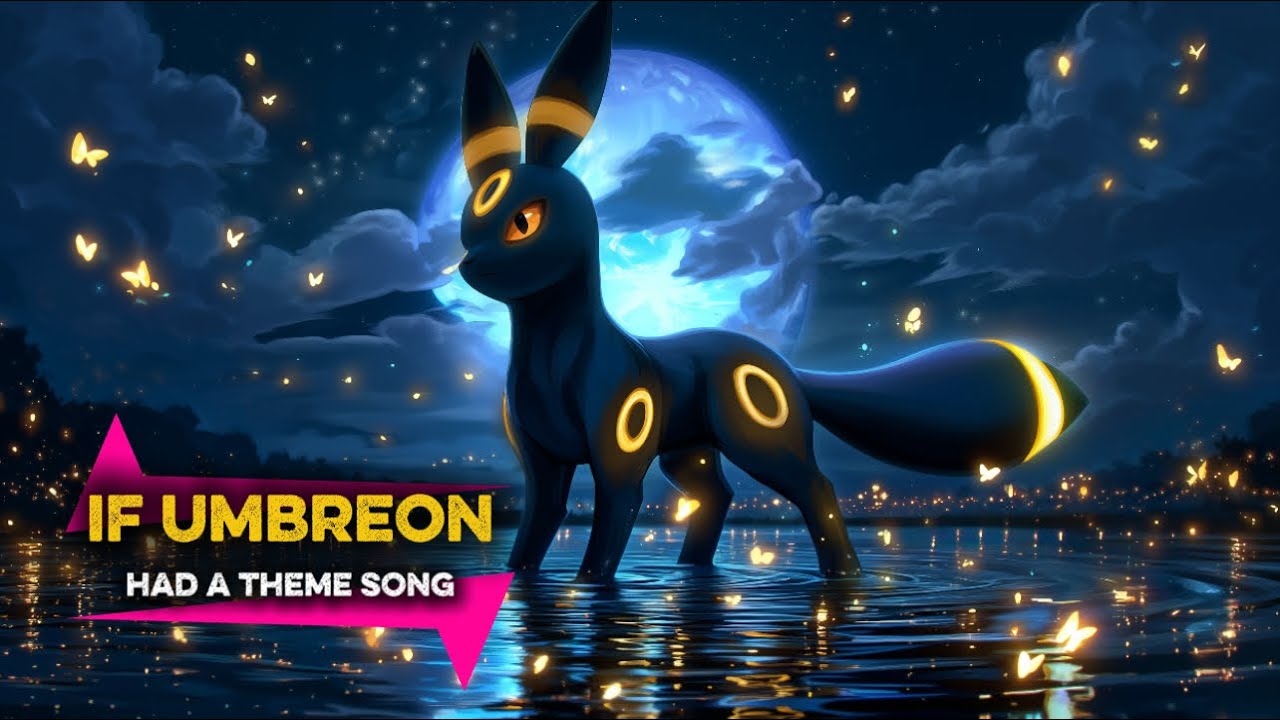 If Umbreon Had a Theme Song – Guardian of the Night (Epic Pokémon Song ...