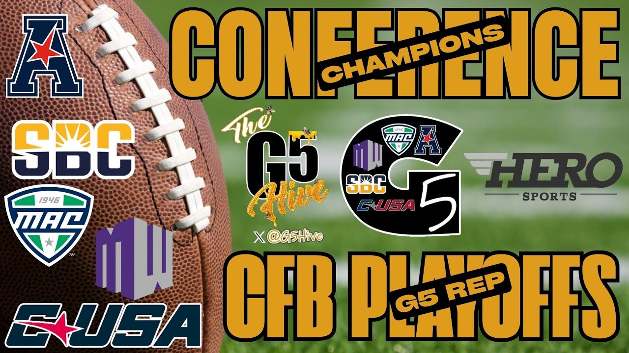 2025 G5 Conference Champions & G5 College Football Playoff ...