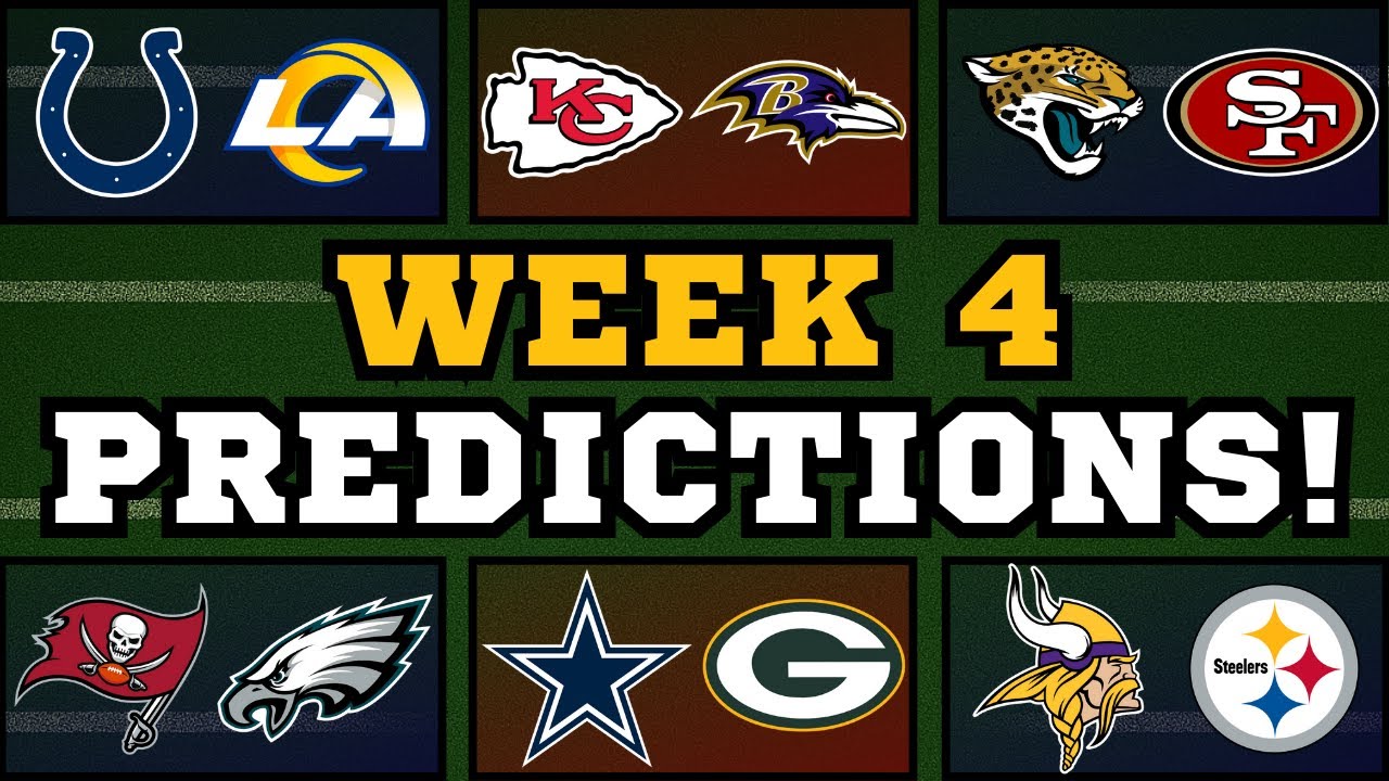 NFL Week 4 Predictions! - YouTube