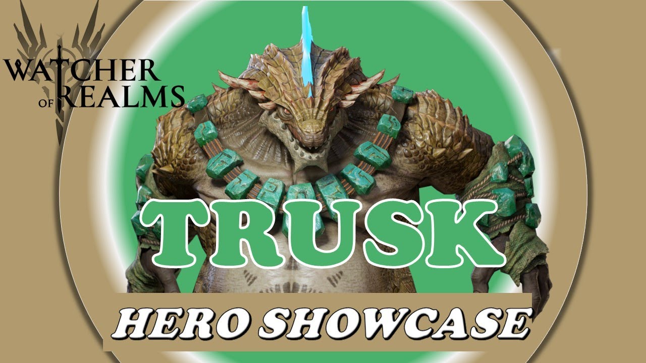 Trusk | Esoteria Order Defender | Hero Showcase | Watcher of Realms ...