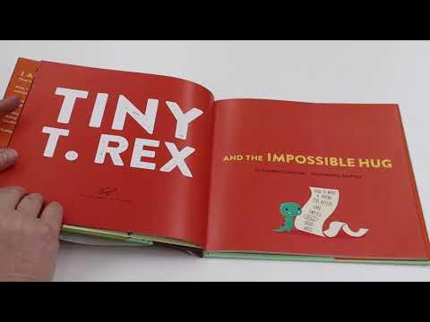 Tiny T.Rex and the Impossible Hug by Jonathan Stutzman ; illustrated by ...