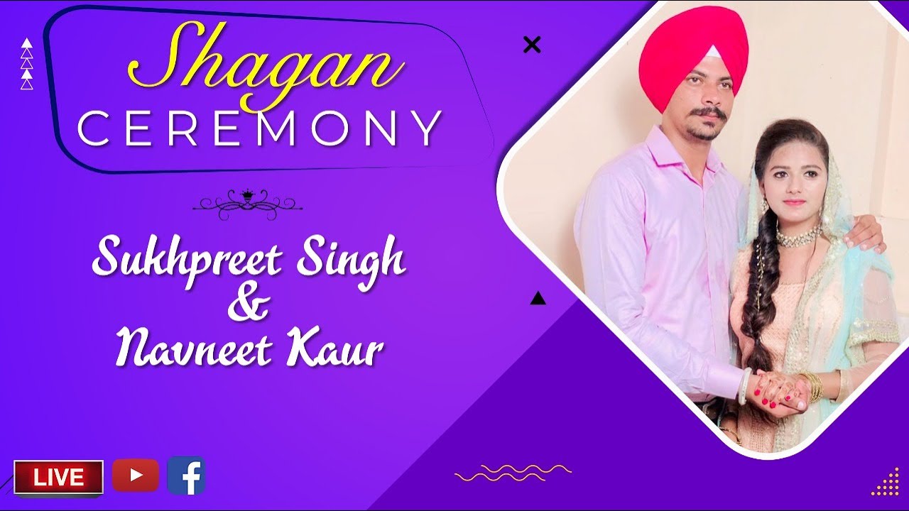 Sukhpreet singh Weds Navneet kaur - YouTube