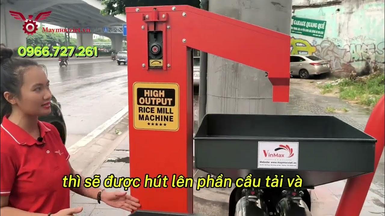 Máy xay xát lúa gạo liên hoàn VM600-2C - Gầu tải thóc – Lọc tạp chất ...