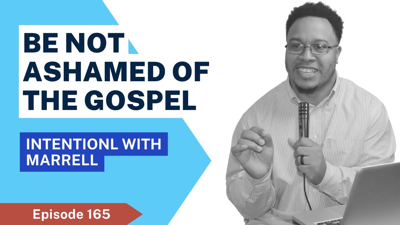 Be Not Ashamed of the Gospel | Audio Bible Study - YouTube
