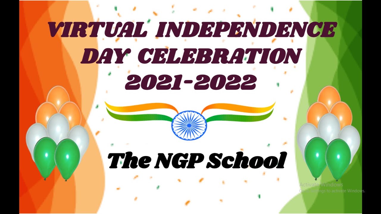 Virtual Independence Day Celebrations The NGP School YouTube virtual-independence-day-celebrations-the-ngp-school-youtube