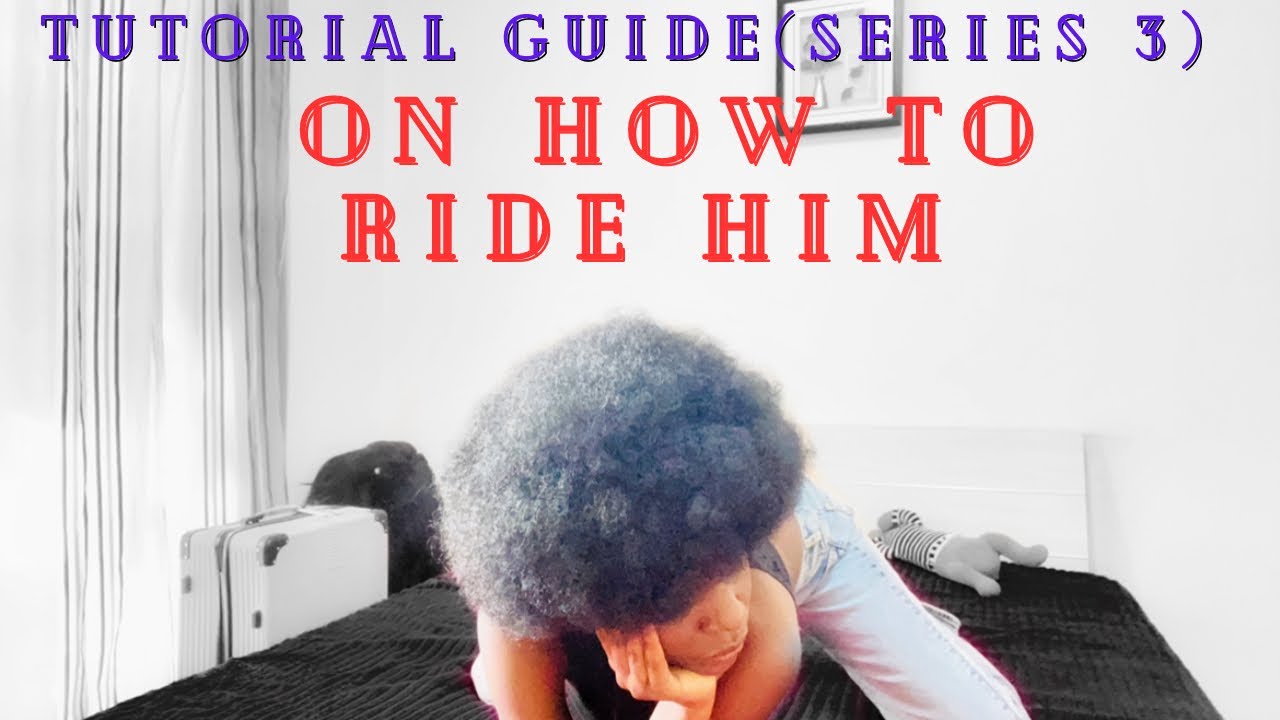 RIDE HIS C0CK (series 3) - YouTube