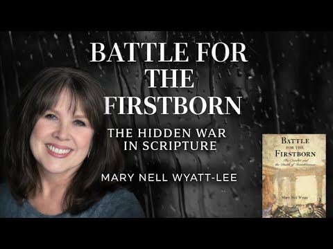 Mary Nell Wyatt-Lee: Author of "Battle for the Firstborn". Wife of Ron ...