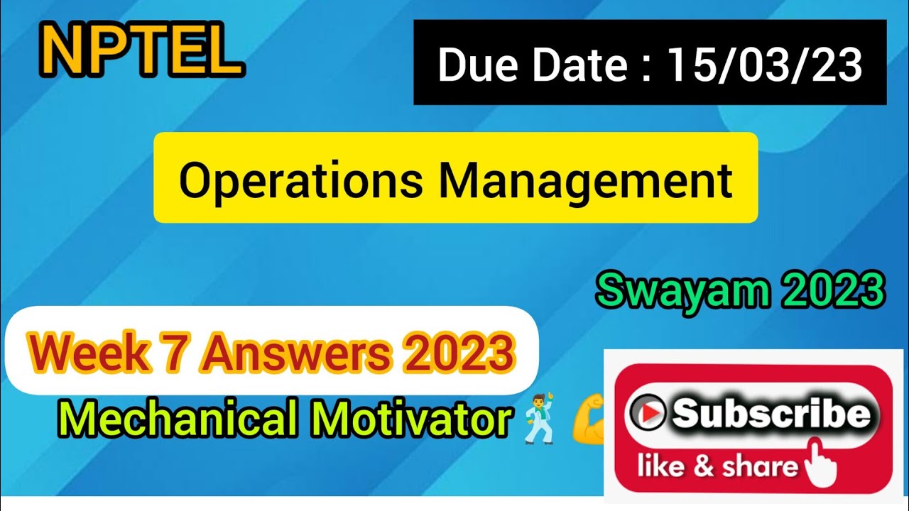 Operations Management Week 7 Quiz Assignment 7 Solution Nptel Swayam 2023 Youtube