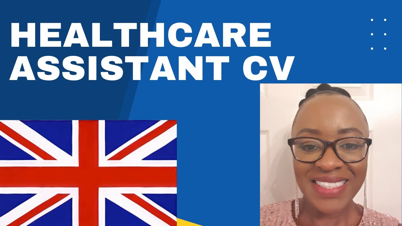 Healthcare Assistant CV YouTube Healthcare Assistant CV YouTube