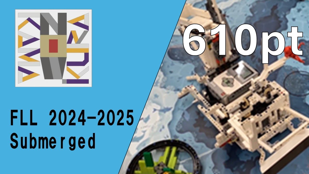 FLL 2024-2025 Submerged 今、鎌倉。610pt - YouTube