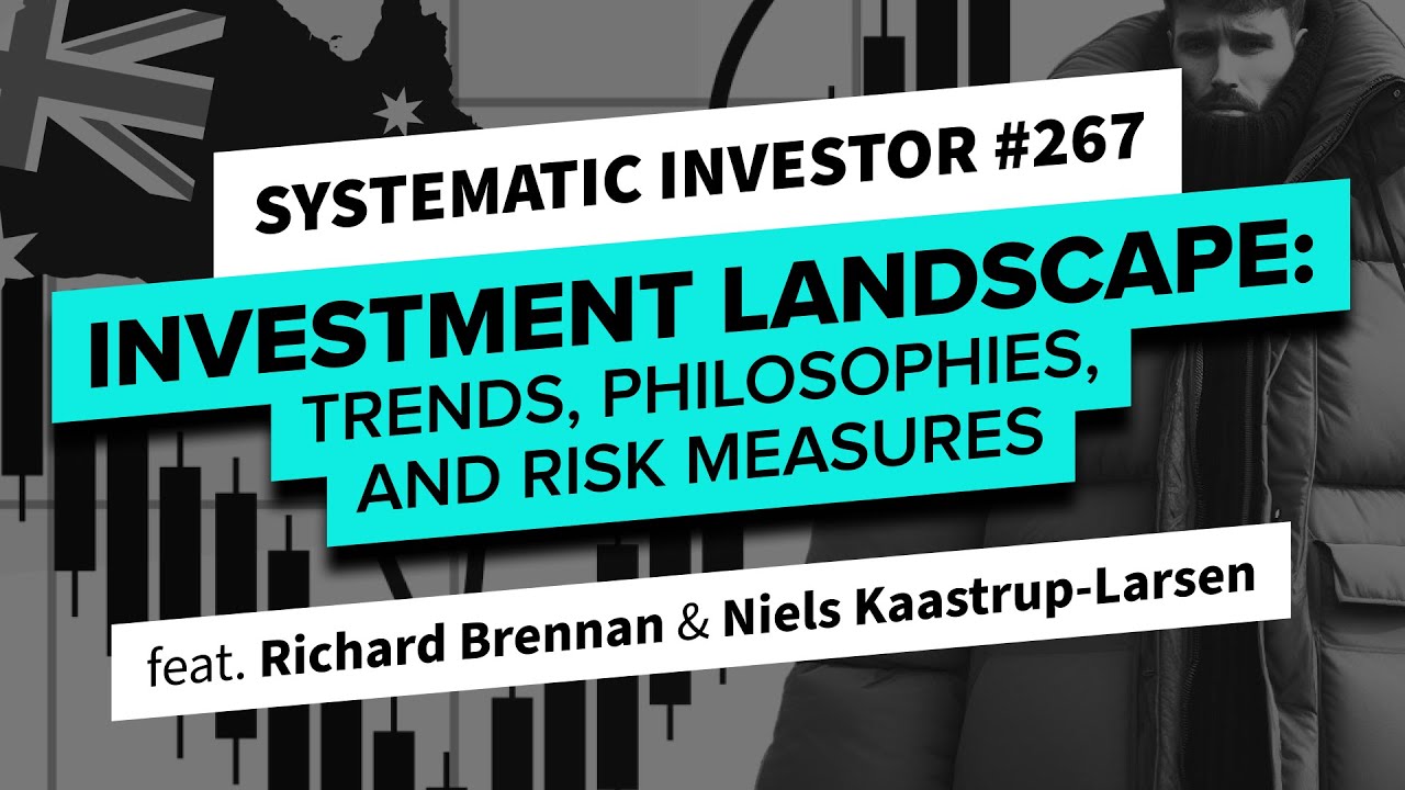 Investment Landscape: Trends, Philosophies, Risk | Systematic Investor ...
