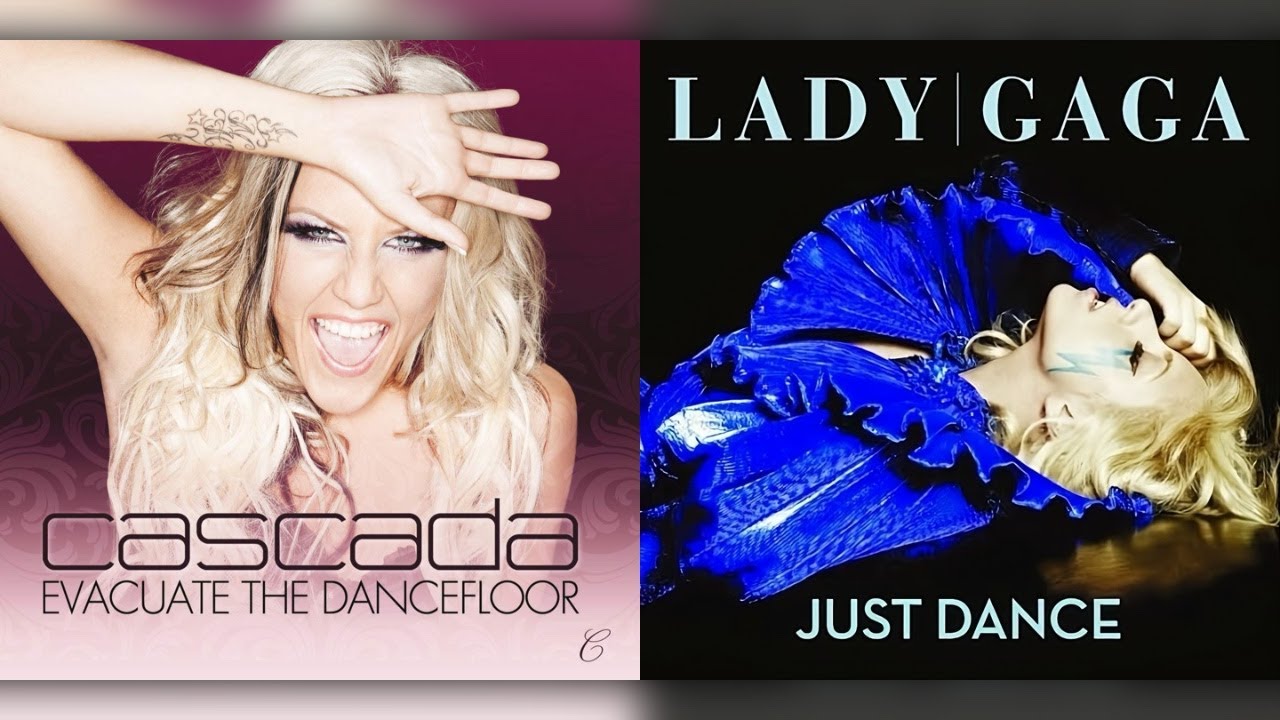 Evacuate The Dancefloor & Just Dance | Cascada & Lady Gaga Mashup - YouTube