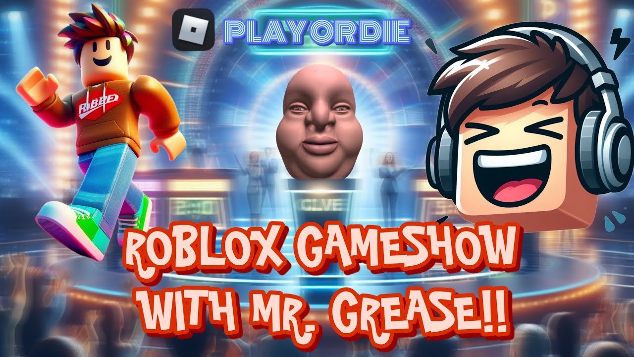 PLAY OR DIE | ROBLOX GAMESHOW | MR. GREASE - YouTube