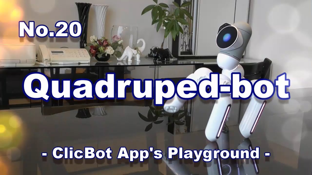 No.20 Quadruped-bot from ClicBot App's Playground - YouTube