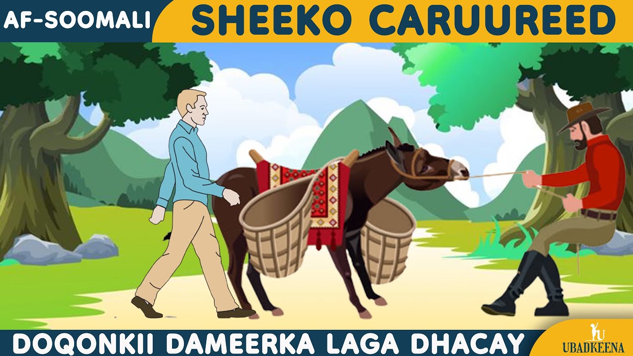 Sheeko Caruureed, Ninkii Doqon ahaa ee Dameerka laga dhacay - YouTube