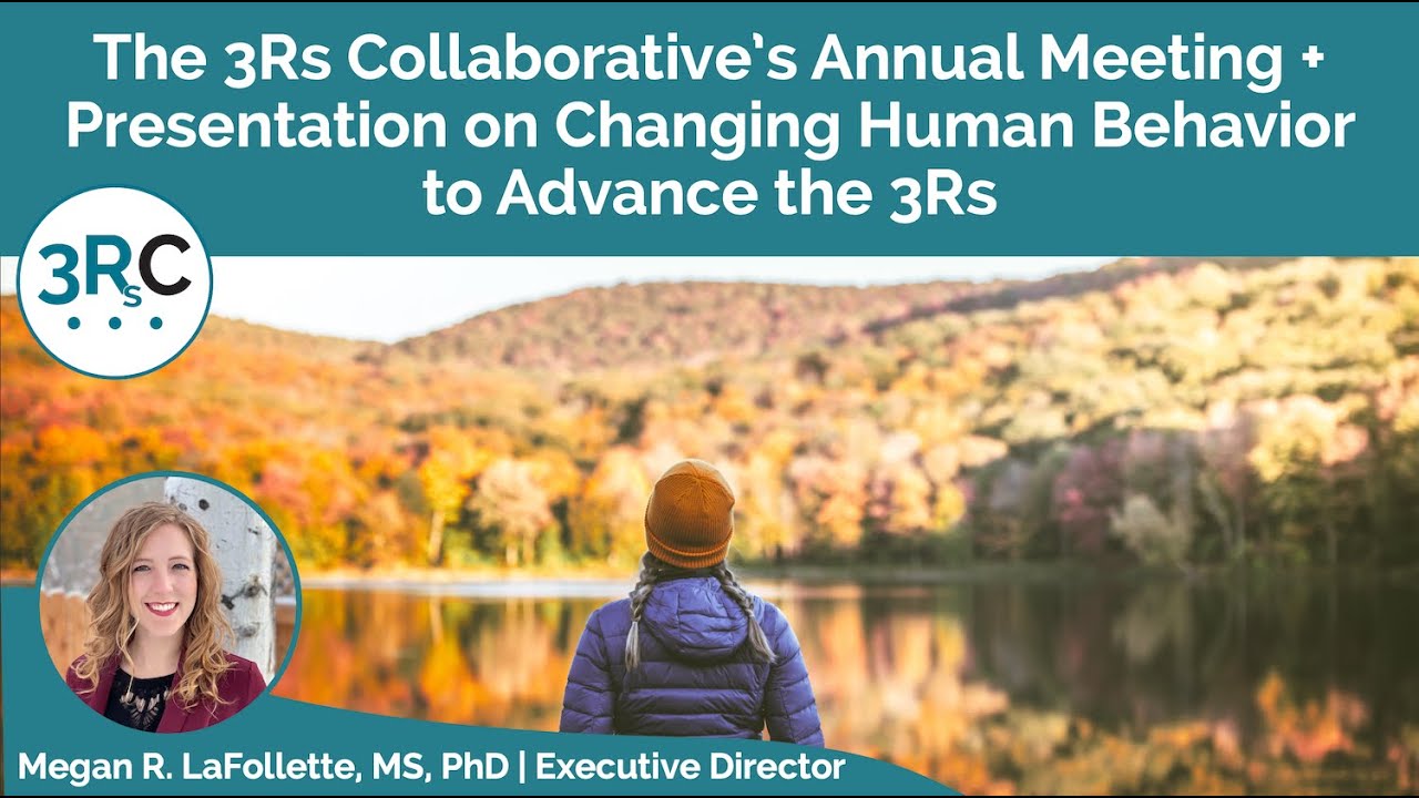 The 3Rs Collaborative's 2024 Annual Meeting + Presentation - YouTube