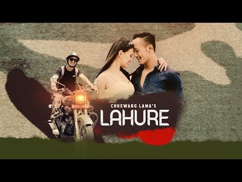 Chhewang Lama - Kasto Maya Timi Sanga Basyo | लाहुरे | 「Official MV」