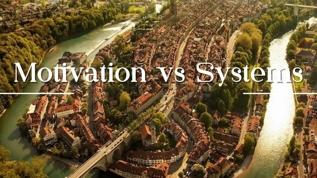 Motivation VS Systems #systemsthinking - YouTube