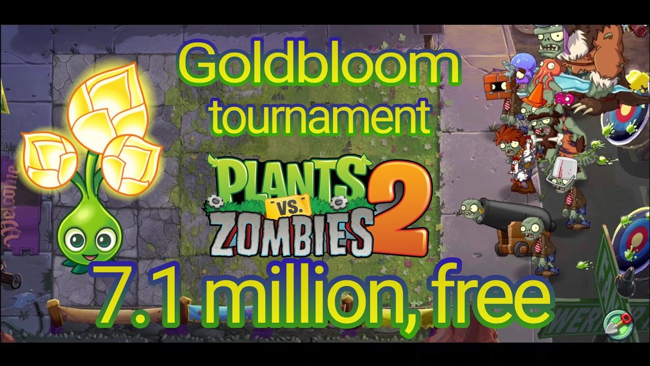 Plants vs. Zombies Arena Week 290, 7.1m free, PvZ 2 Goldbloom ...