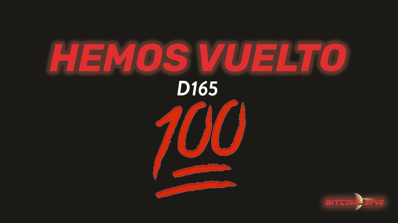 Bitcoin 2140 - Hemos vuelto al 100% y venimos cargados - YouTube