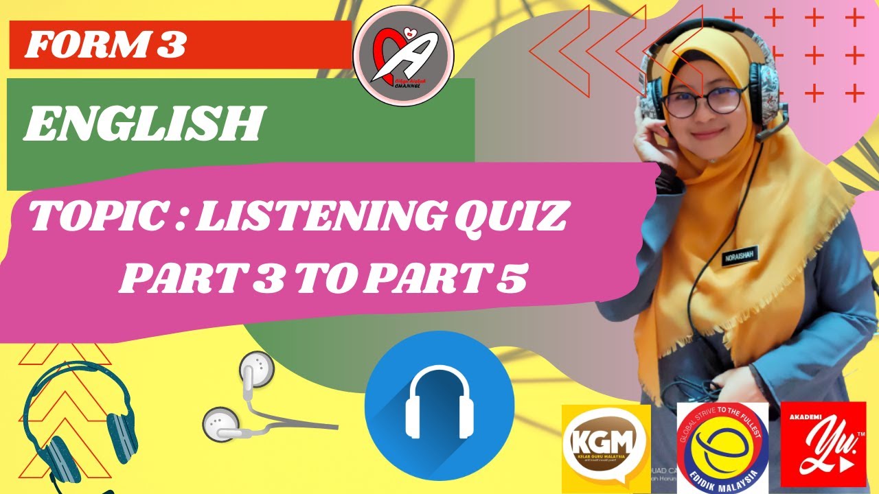 ENGLISH FORM 3 : PT3 LISTENING QUIZ - YouTube