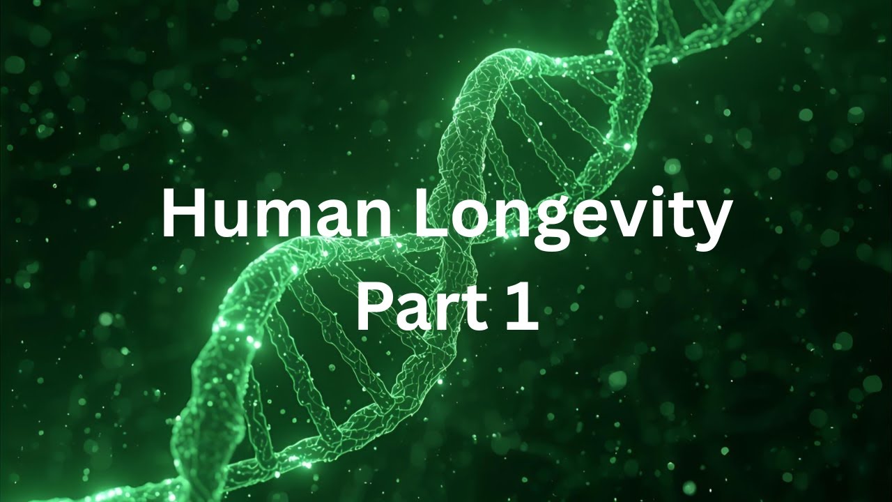 Human Longevity Part 1 - YouTube