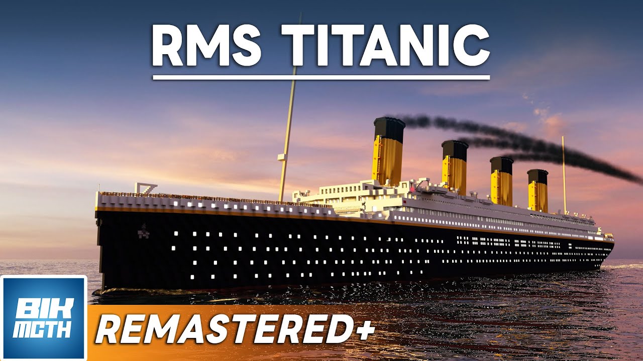 RMS TITANIC - Minecraft Animation | Remastered+ - YouTube