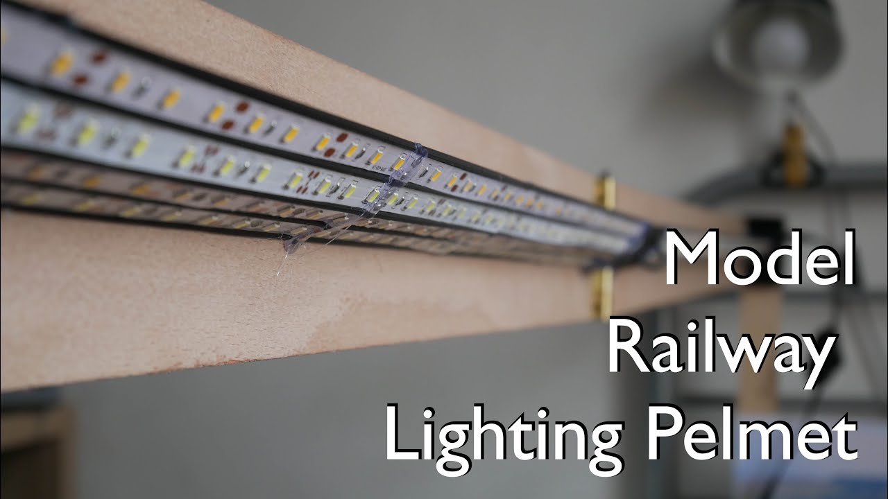38. Model Rail Lighting pelmet using LED Strips - YouTube