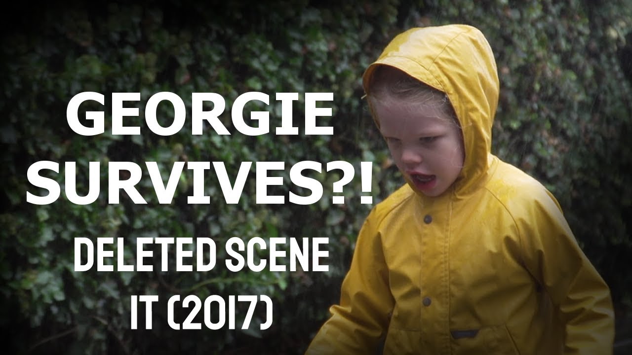 IT (2017) GEORGIE SURVIVES?! - Deleted Scene - YouTube