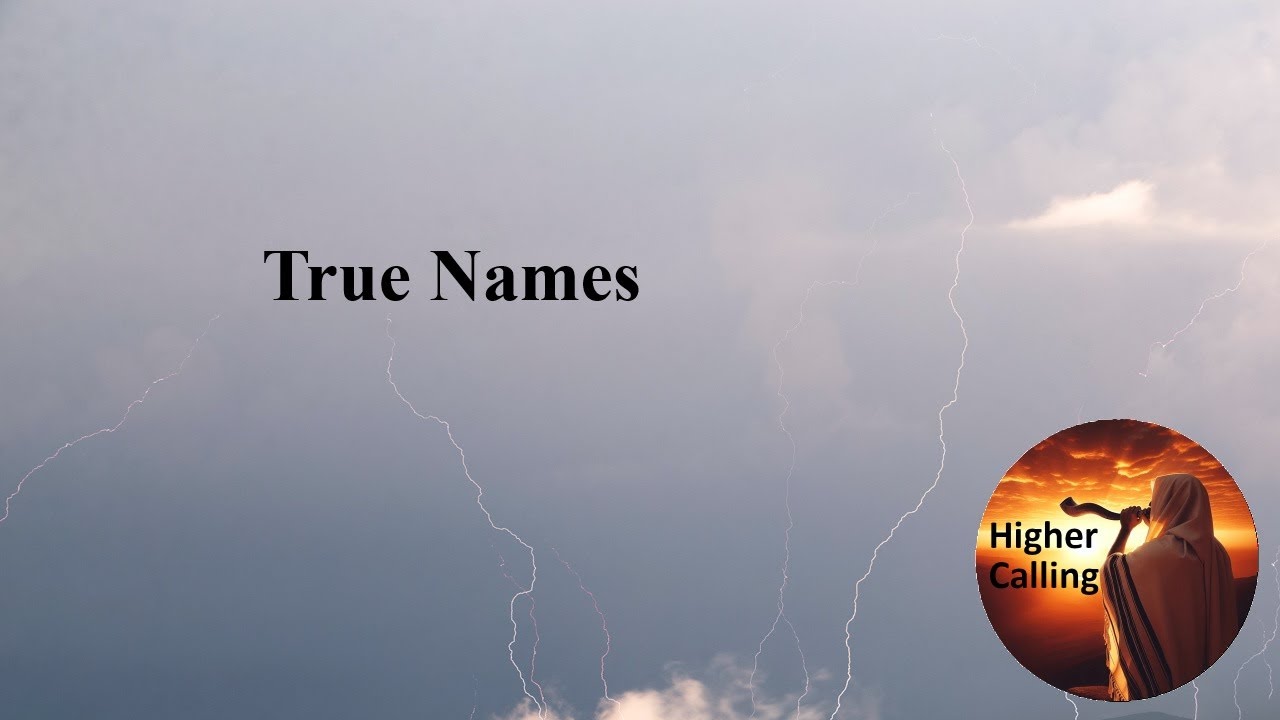 True Names - YouTube