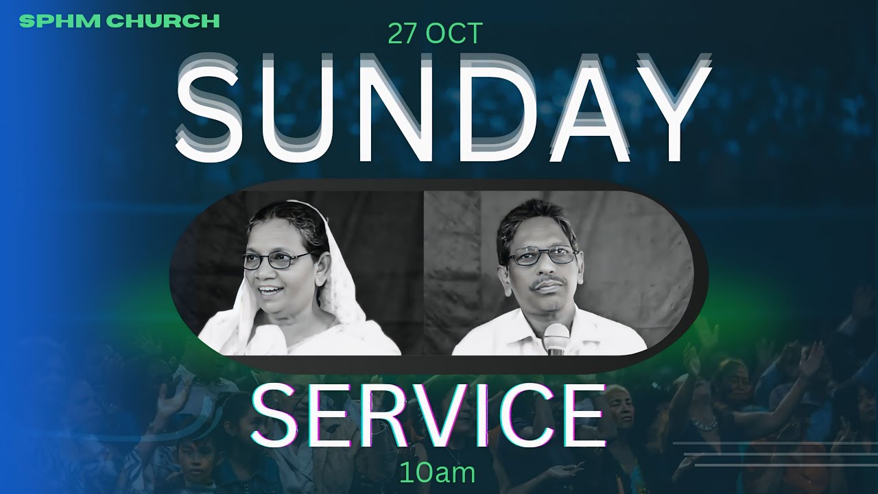 🛑Sunday worship Sphm Church live -10am, Oct 27th,2024- Bro V ...