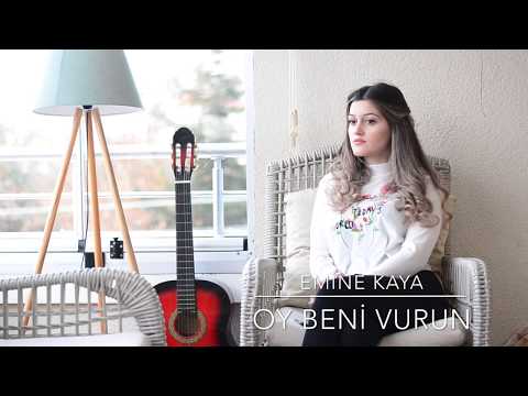 Emine Kaya - Oy Beni Vurun