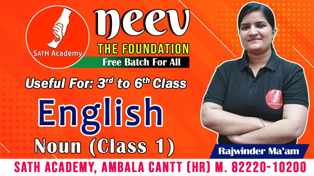 NOUN | CLASS 1 | ENGLISH NEEV BATCH | SATH ACADEMY | AMBALA CANTT | M ...