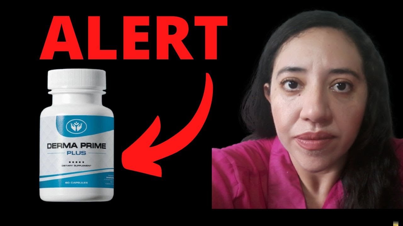 derma prime plus supplement review(ALERT)derma prime plus supplement ...