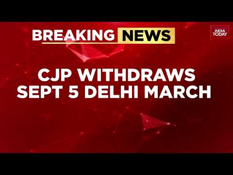 CJP Calls Off September 5 March After Centre's Assurance | Supreme Court Hearing | India Today