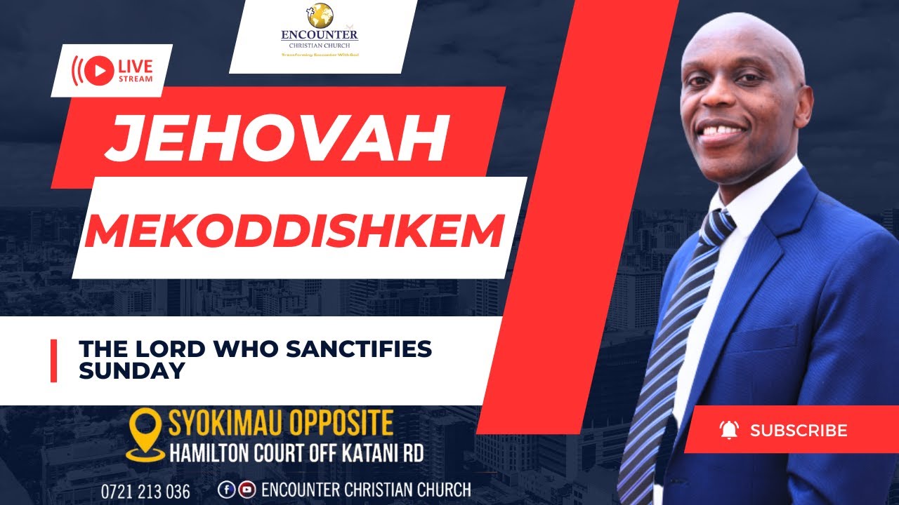 JEHOVAH MEKODDISHKEM (The Lord who sanctifies) || Online Service || Sun ...