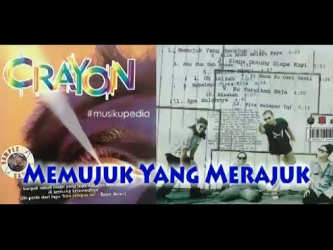 (Full Album) Crayon # Memujuk Yang Merajuk - YouTube
