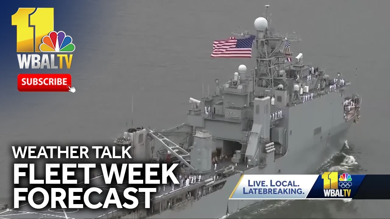 Maryland Fleet Week weather forecast - YouTube