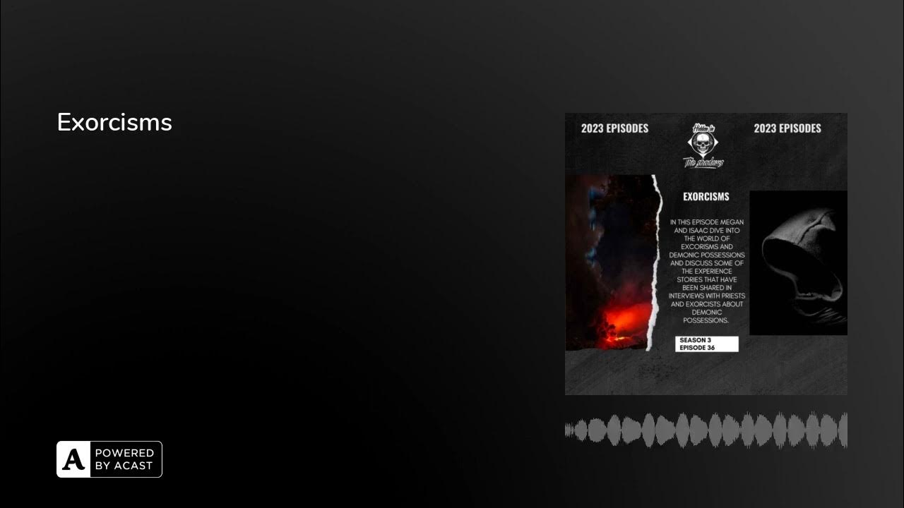 Exorcisms - YouTube