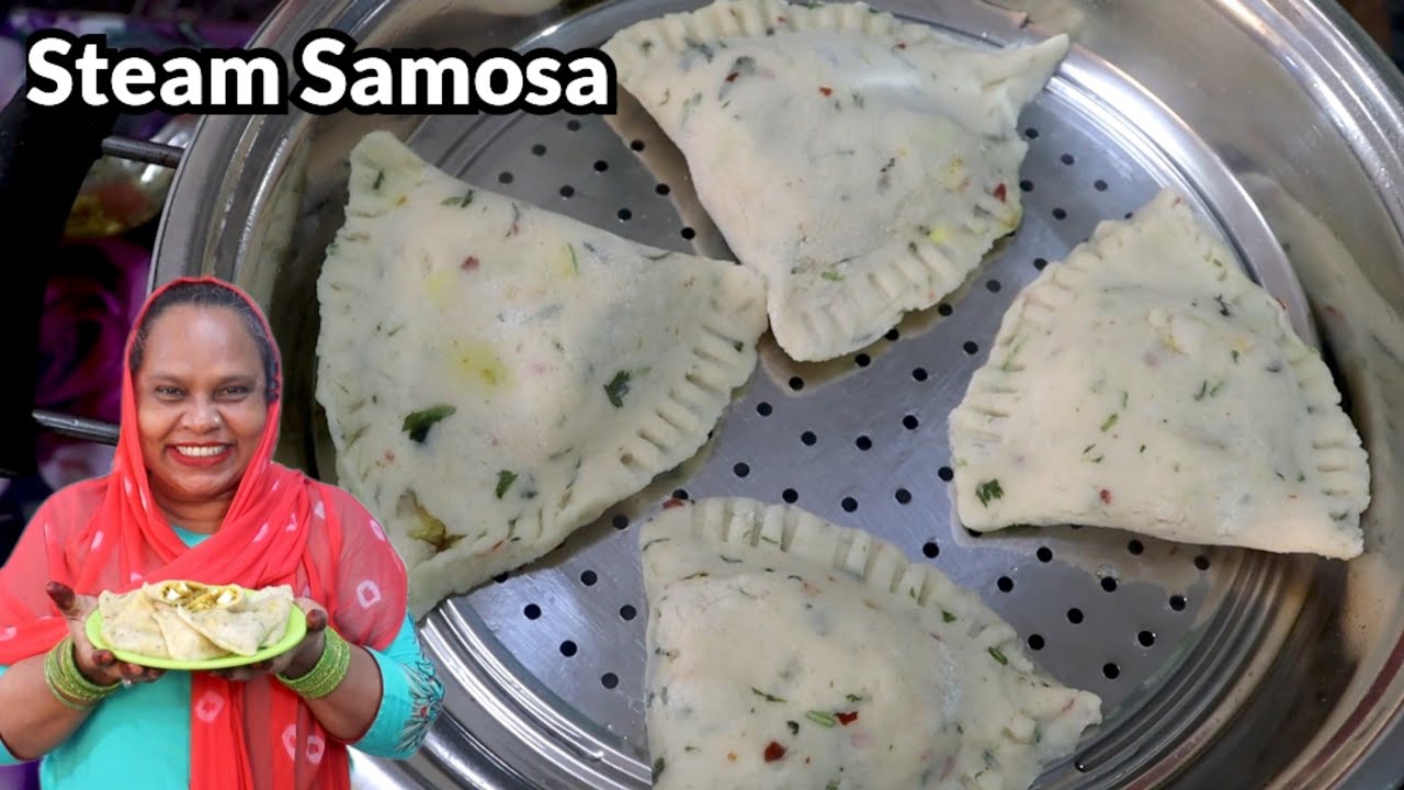 Paneer Suji Ka Steam Samosa | Suji Ka Nashta | Veg Steam Samosa ...
