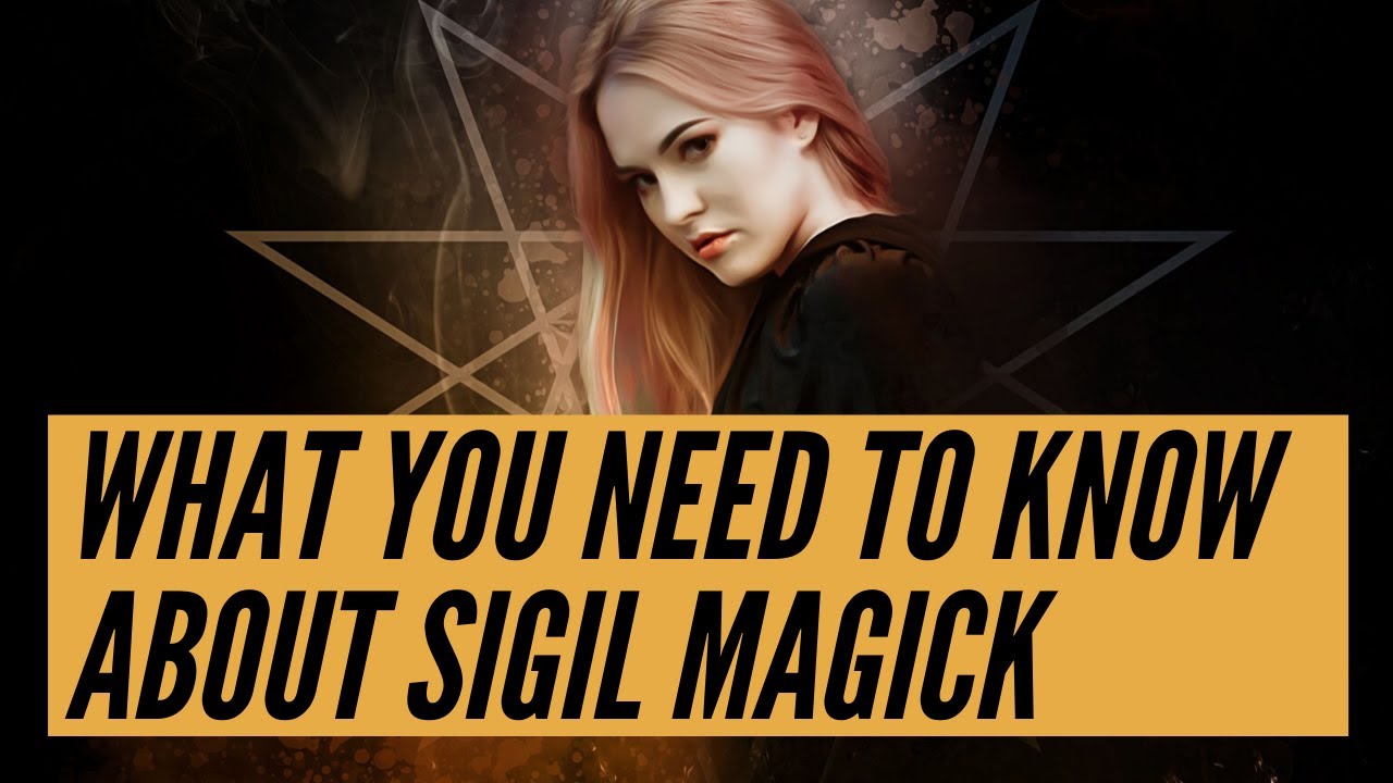 What You Need to Know About Sigils | How Sigil Magick Works - YouTube